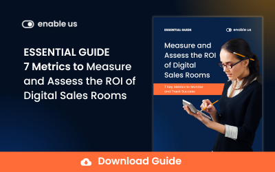 How to Measure and Assess the ROI of Digital Sales Rooms